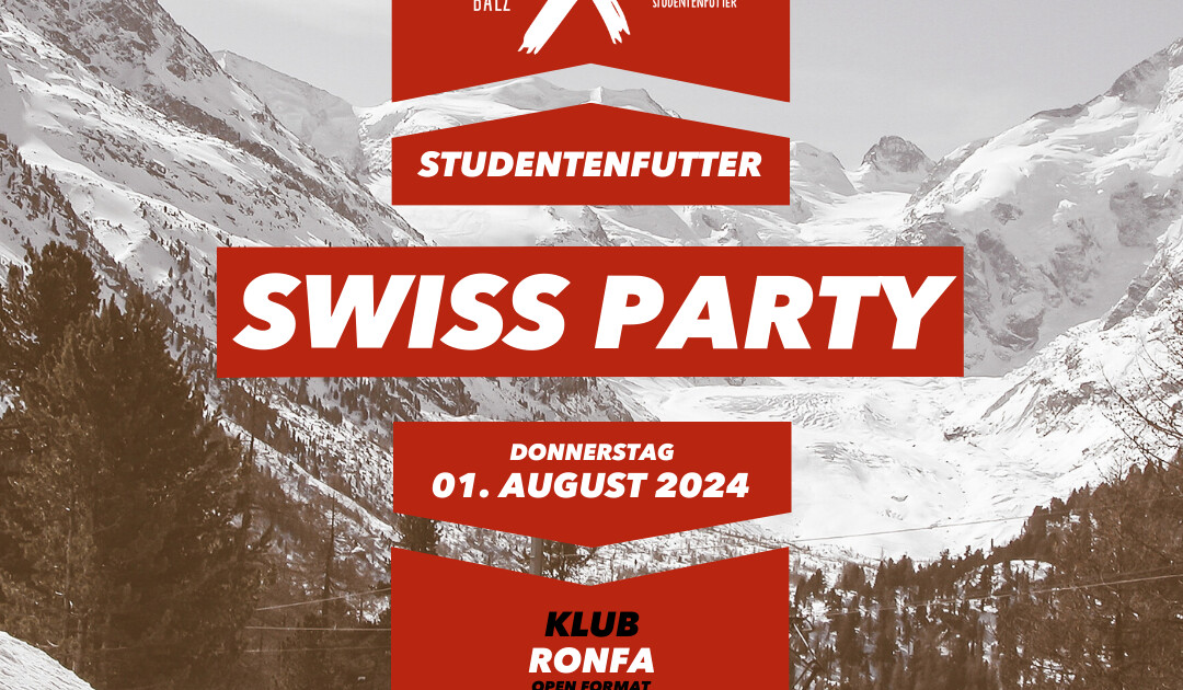 Studentenfutter - Swiss Party | BaselLive