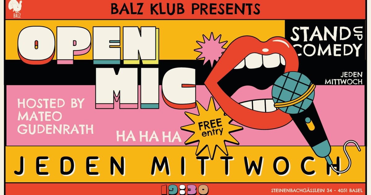 Open Mic - Stand Up Comedy | BaselLive